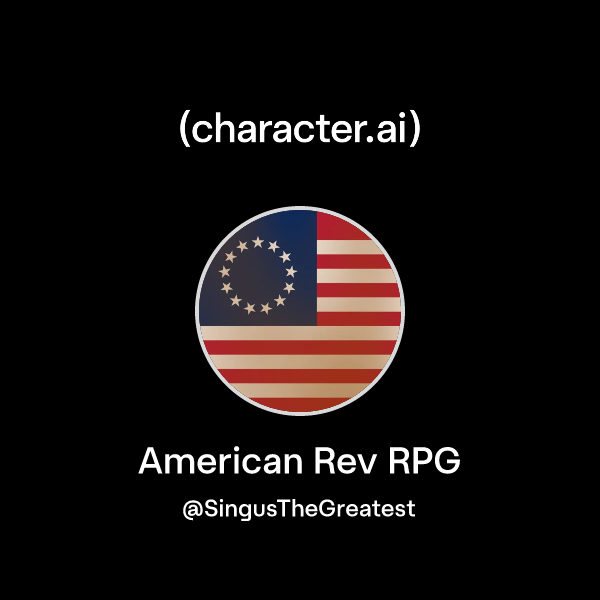 Chat with American Rev RPG | character.ai | Personalized AI for every ...