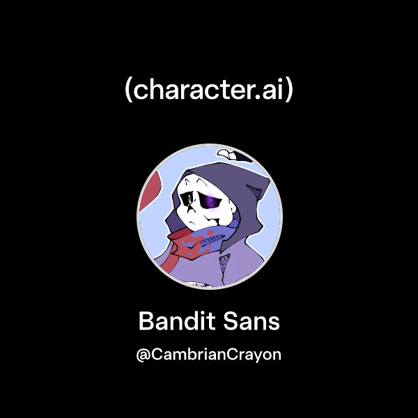 Chat with Bandit Sans | character.ai | Personalized AI for every moment ...