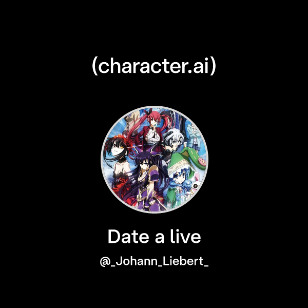 Chat with Date a live | character.ai | AI Chat, Reimagined–Your Words ...