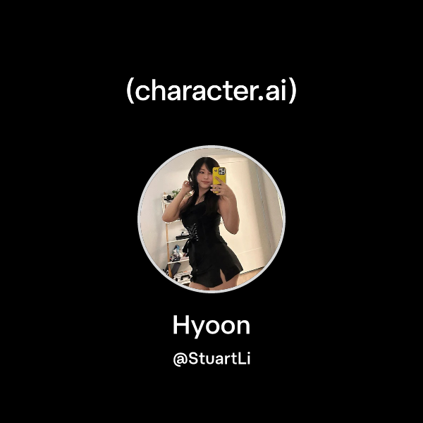 Chat with Hyoon | character.ai | AI Chat, Reimagined–Your Words. Your ...