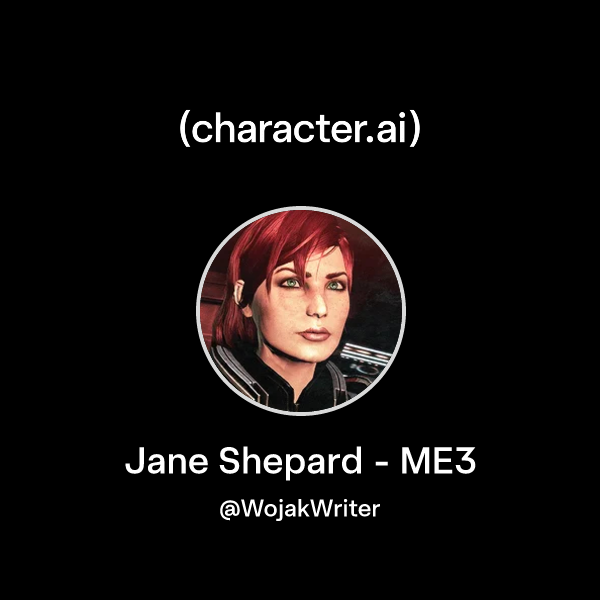 Chat with Jane Shepard - ME3 | character.ai | Personalized AI for every ...