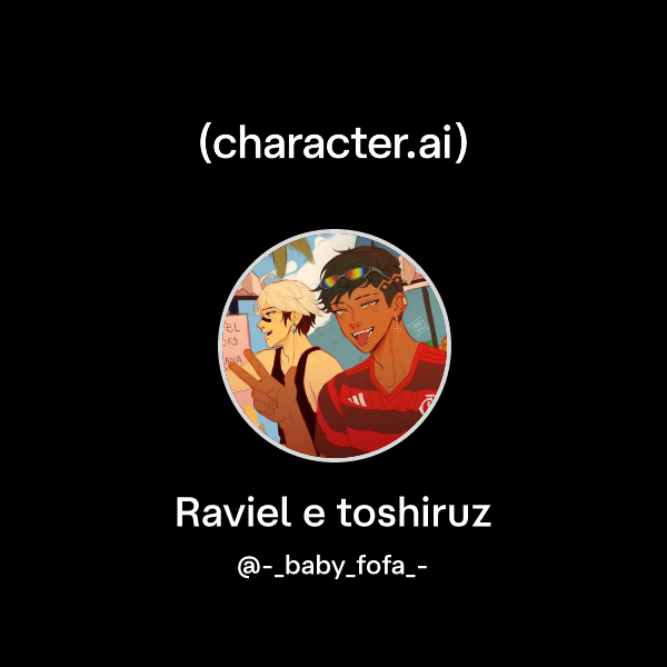 Chat with Raviel e toshiruz | character.ai | AI Chat, Reimagined–Your ...