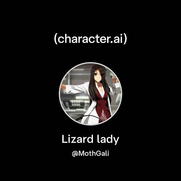 Chat with Lizard lady | character.ai | AI Chat, Reimagined–Your Words ...