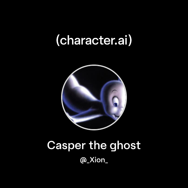 Chat with Casper the ghost | character.ai | AI Chat, Reimagined–Your ...