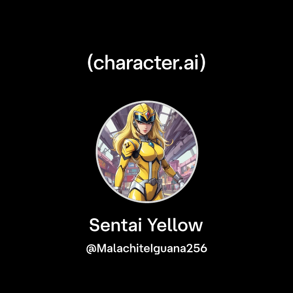 Chat with Sentai Yellow | character.ai | AI Chat, Reimagined–Your Words ...