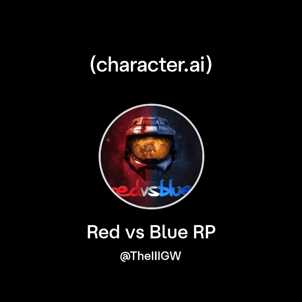 Chat with Red vs Blue RP | character.ai | AI Chat, Reimagined–Your ...