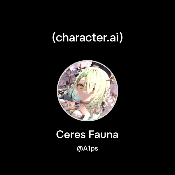 Chat with Ceres Fauna | character.ai | AI Chat, Reimagined–Your Words. Your World.