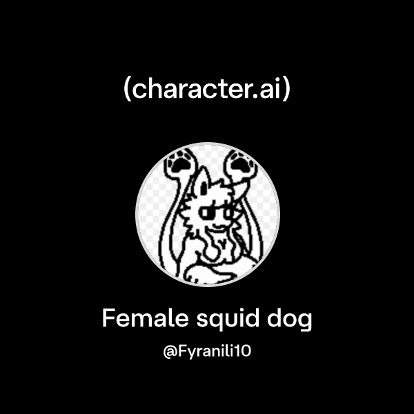 Chat with Female squid dog | character.ai | Personalized AI for every ...
