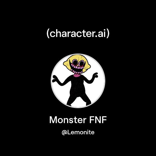 Chat with Monster FNF | character.ai | Personalized AI for every moment ...