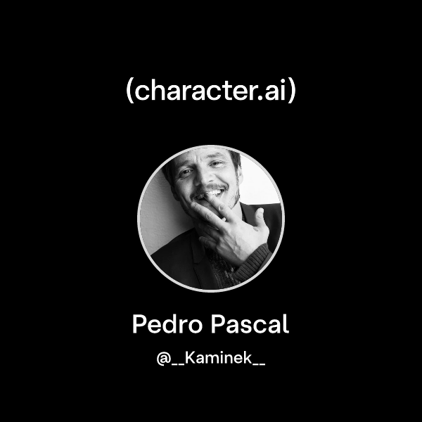 Chat with Pedro Pascal | character.ai | Personalized AI for every ...