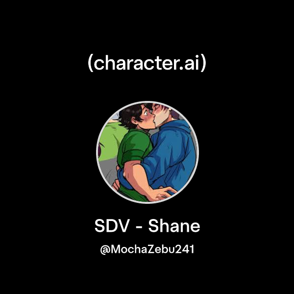 Chat with SDV - Shane | character.ai | AI Chat, Reimagined–Your Words ...