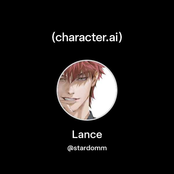 Chat with Lance | character.ai | Personalized AI for every moment of ...