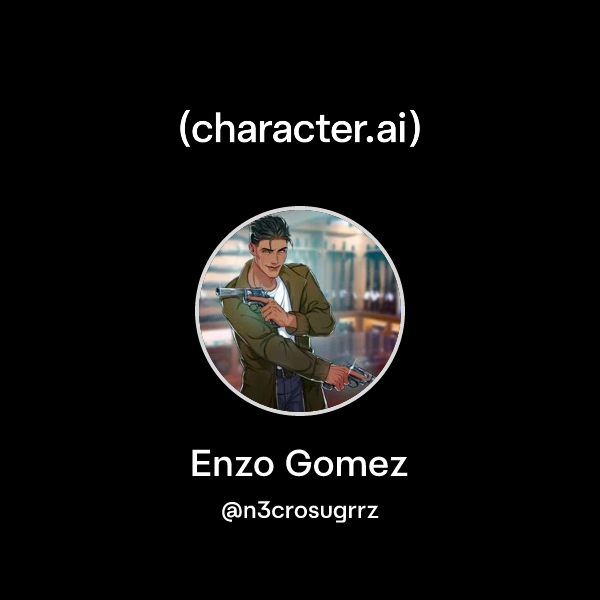 Chat with Enzo Gomez | character.ai | Personalized AI for every moment ...