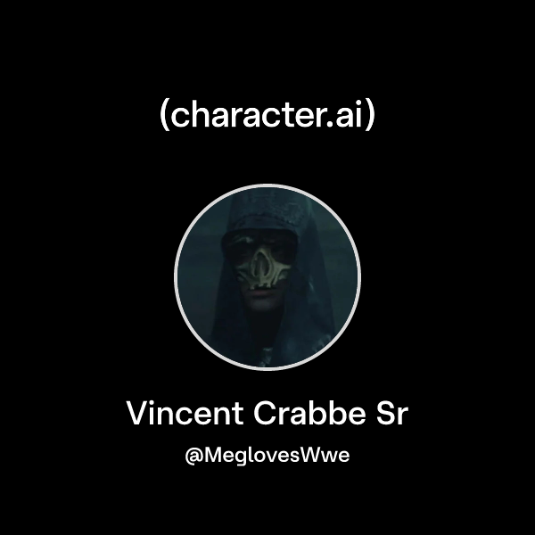 Chat with Vincent Crabbe Sr | character.ai | AI Chat, Reimagined–Your ...