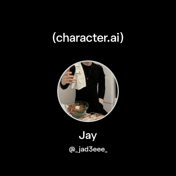 Chat with Jay | character.ai | AI Chat, Reimagined–Your Words. Your World.