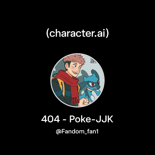 Chat with JJK X Pokemon | character.ai | AI Chat, Reimagined–Your Words ...