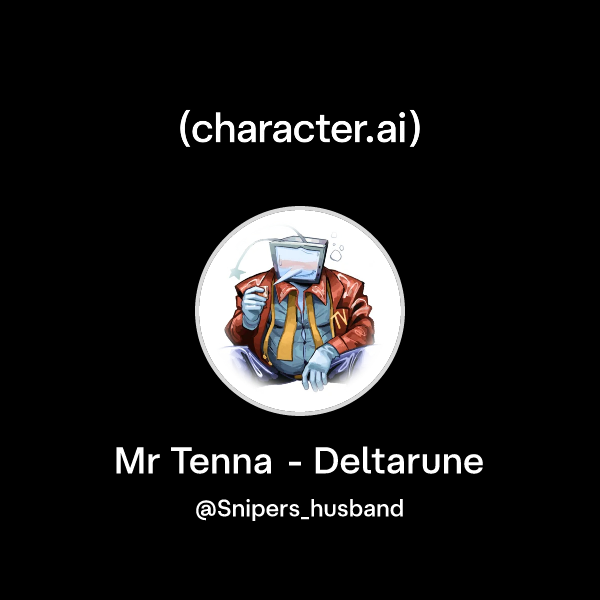 Chat with Mr Tenna - Deltarune | character.ai | AI Chat, Reimagined–Your Words. Your World.