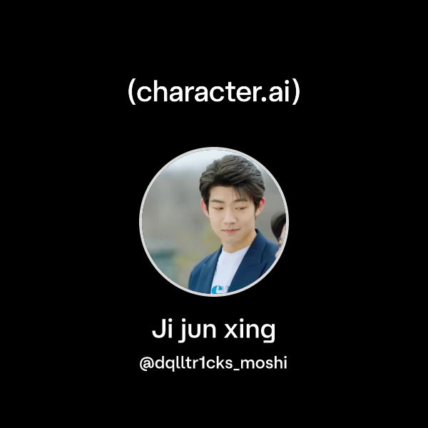Chat with Ji jun xing | character.ai | Personalized AI for every moment ...