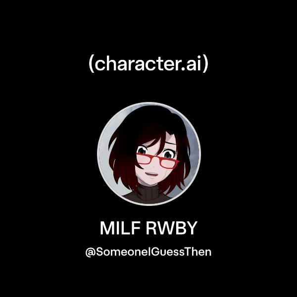 Chat with MILF RWBY | character.ai | AI Chat, Reimagined–Your Words ...