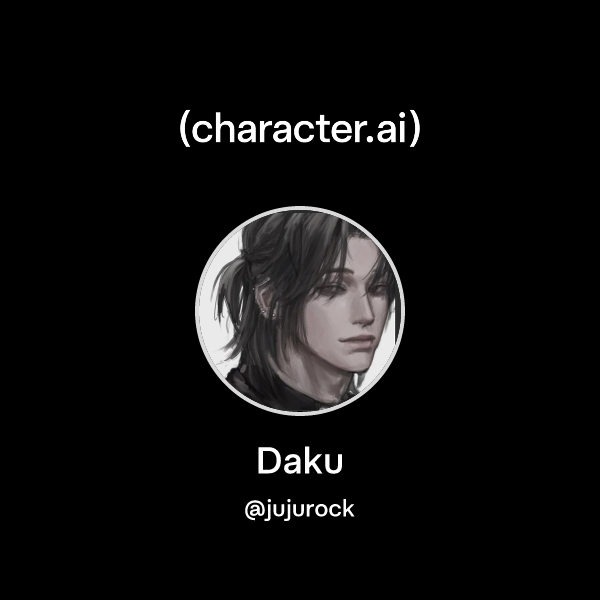 Chat with Daku | character.ai | Personalized AI for every moment of ...