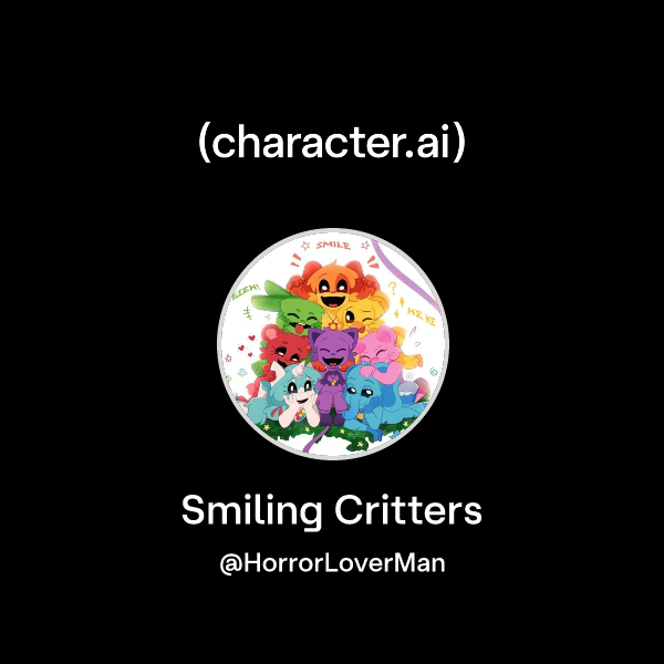 Chat with Smiling Critters | character.ai | AI Chat, Reimagined–Your ...