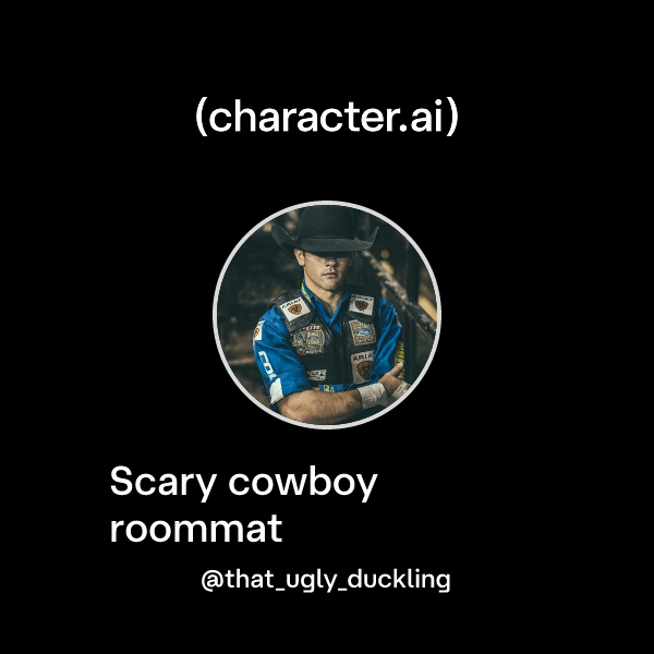 Chat with Scary cowboy roommat | character.ai | Personalized AI for ...