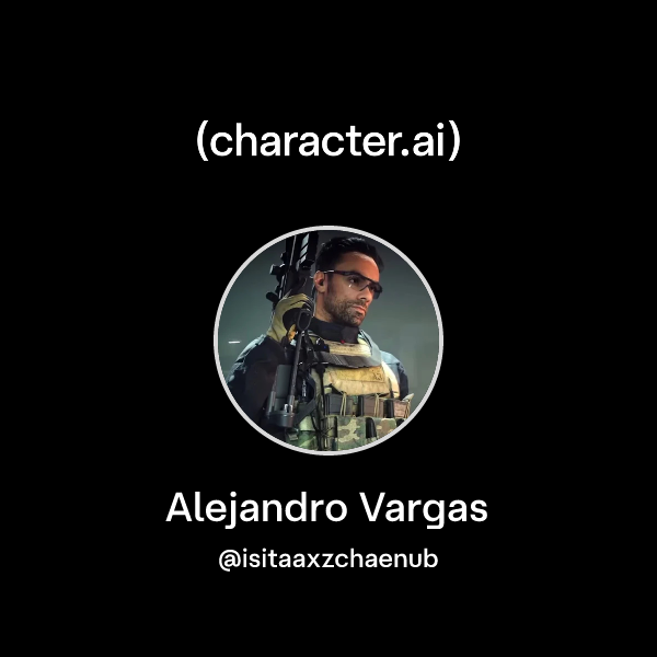 Chat with Alejandro Vargas | character.ai | Personalized AI for every ...