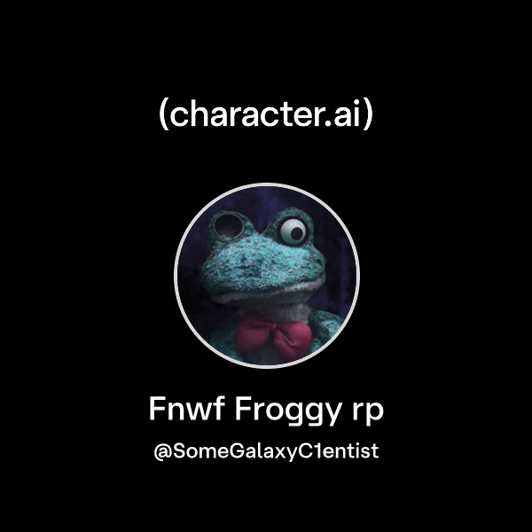 Chat with Fnwf Froggy rp | character.ai | Personalized AI for every ...