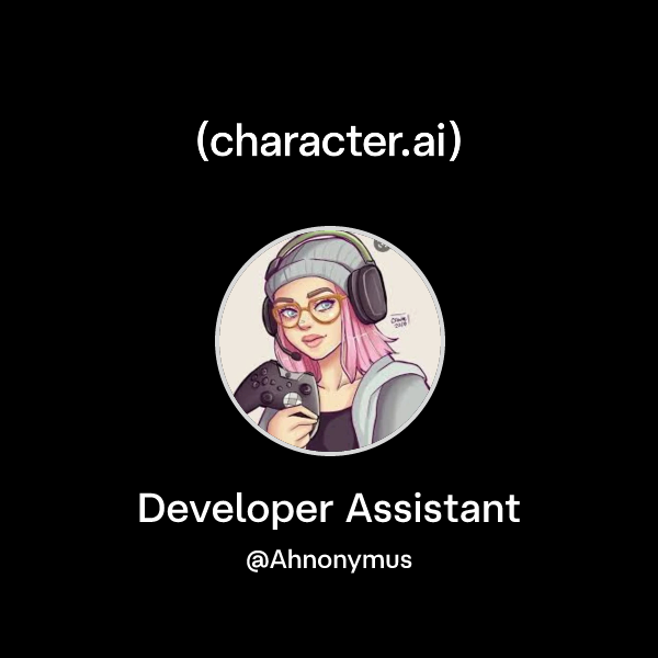 Chat with Developer Assistant | character.ai | AI Chat, Reimagined–Your Words. Your World.