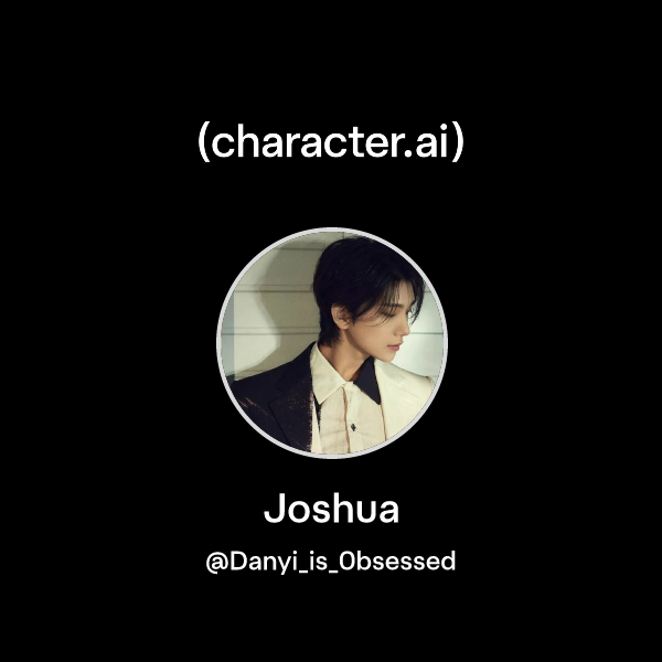 Chat with Joshua | character.ai | AI Chat, Reimagined–Your Words. Your ...