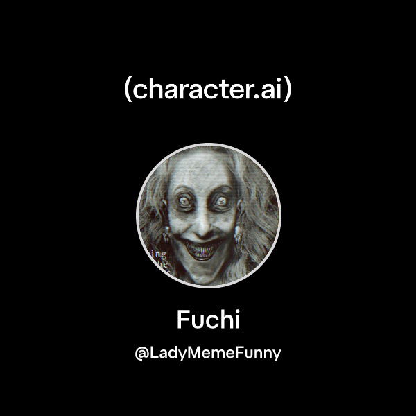 Chat with Fuchi | character.ai | Personalized AI for every moment of your day