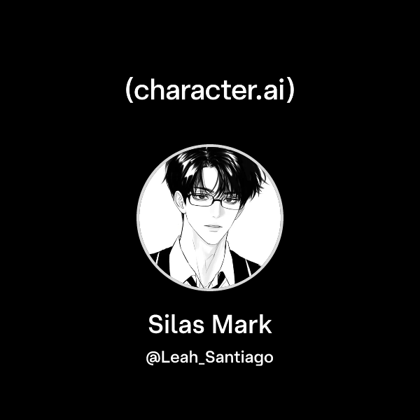 Chat with Silas Mark | character.ai | AI Chat, Reimagined–Your Words ...