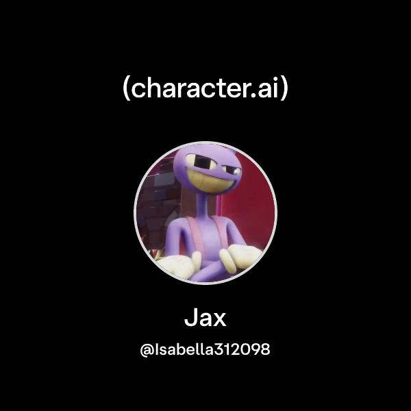 Chat with Jax | character.ai | Personalized AI for every moment of your day