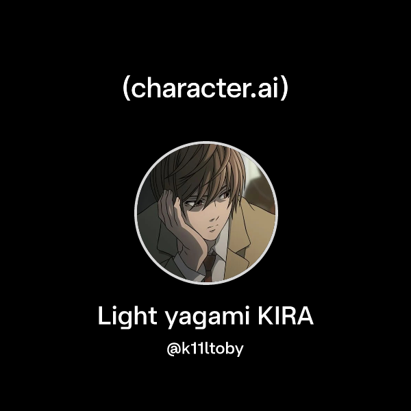 Chat with Light yagami KIRA | character.ai | AI Chat, Reimagined–Your Words. Your World.