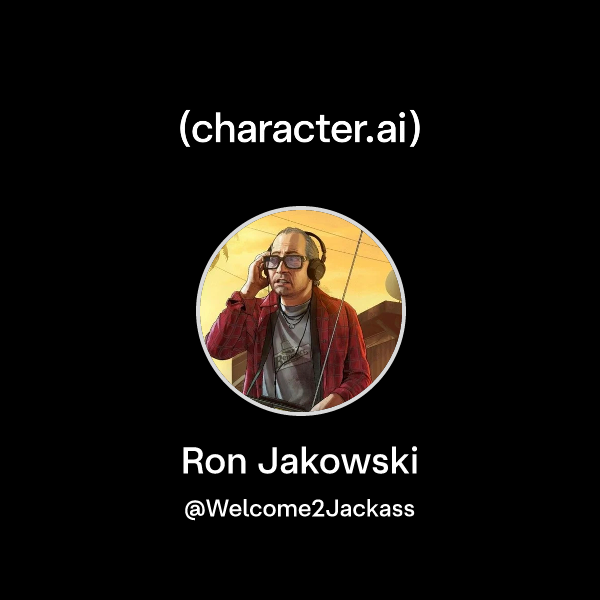 Chat with Ron Jakowski | character.ai | AI Chat, Reimagined–Your Words ...