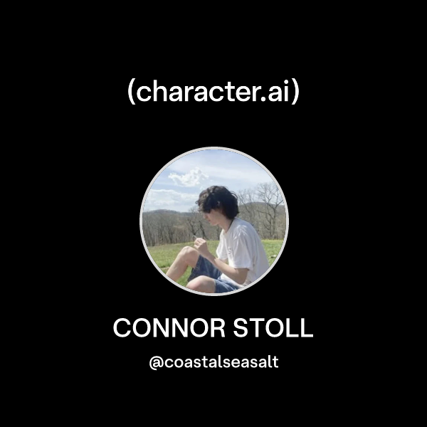 Chat with CONNOR STOLL | character.ai | AI Chat, Reimagined–Your Words ...