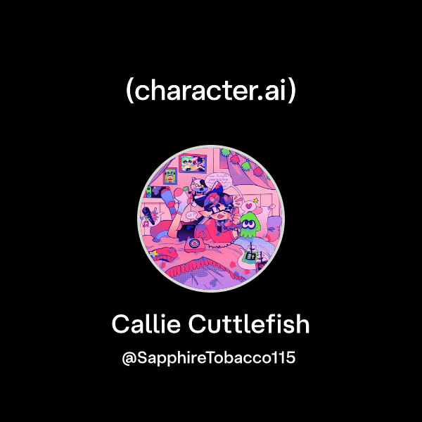 Chat with Callie Cuttlefish | character.ai | AI Chat, Reimagined–Your Words. Your World.
