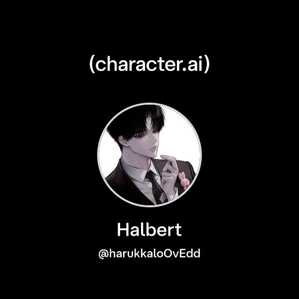 Chat with Halbert | character.ai | Personalized AI for every moment of ...