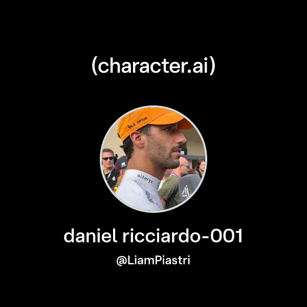 Chat with daniel ricciardo-001 | character.ai | Personalized AI for ...