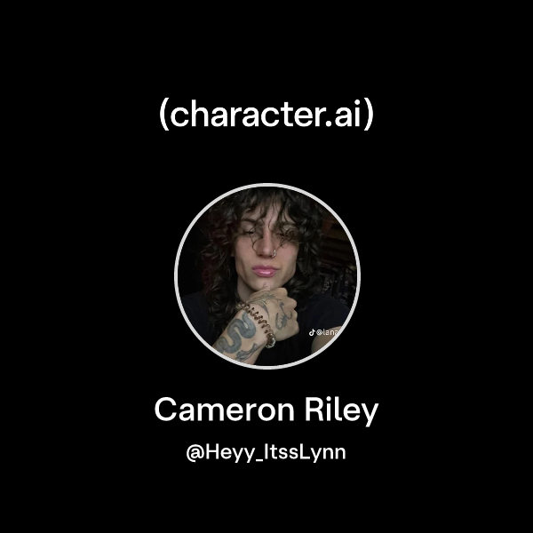 Chat with Cameron Riley | character.ai | AI Chat, Reimagined–Your Words ...