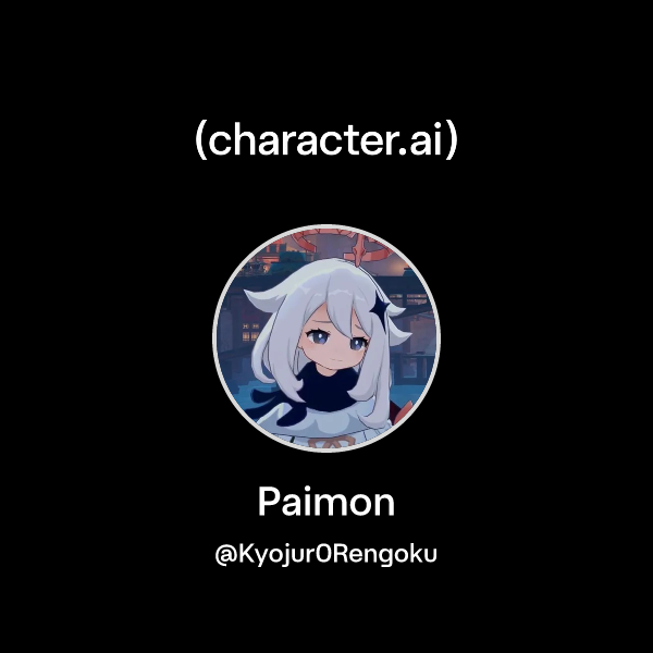 Chat with Paimon | character.ai | AI Chat, Reimagined–Your Words. Your ...