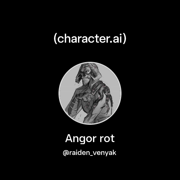 Chat with Angor rot | character.ai | AI Chat, Reimagined–Your Words ...