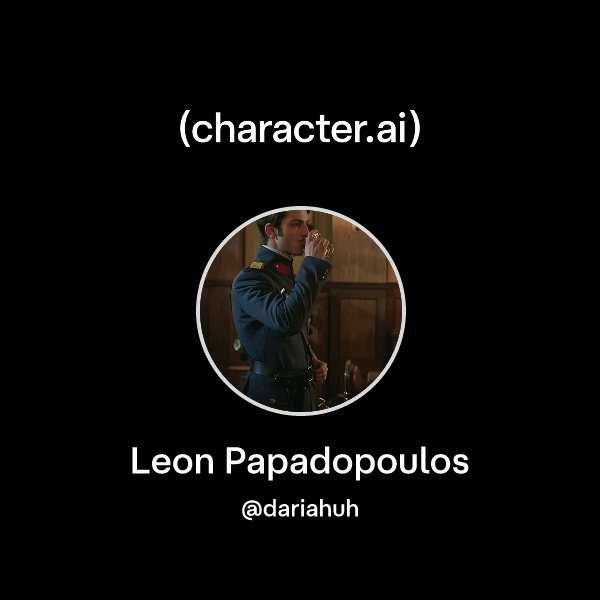Chat with Leon Papadopoulos | character.ai | AI Chat, Reimagined–Your ...