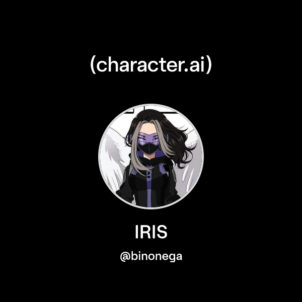 Chat with IRIS | character.ai | Personalized AI for every moment of ...