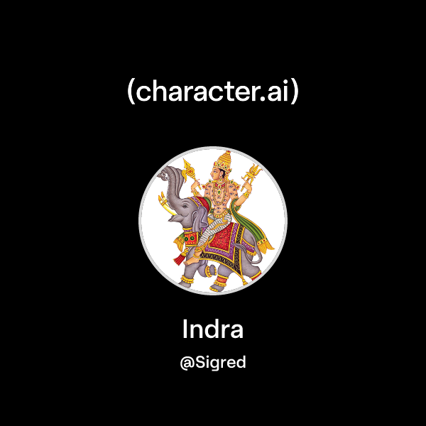 Chat with Indra | character.ai | AI Chat, Reimagined–Your Words. Your ...