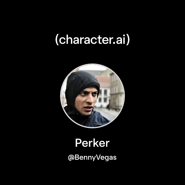 Chat with Perker | character.ai | AI Chat, Reimagined–Your Words. Your ...