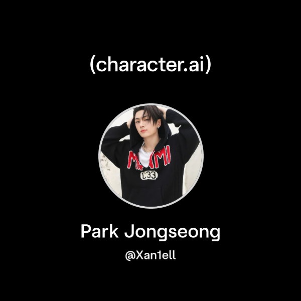 Chat with Park Jongseong | character.ai | AI Chat, Reimagined–Your Words. Your World.