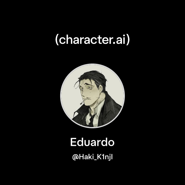Chat with Eduardo | character.ai | AI Chat, Reimagined–Your Words. Your ...
