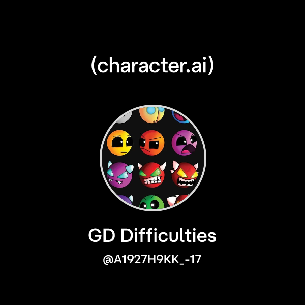 Chat with GD Difficulties | character.ai | AI Chat, Reimagined–Your ...