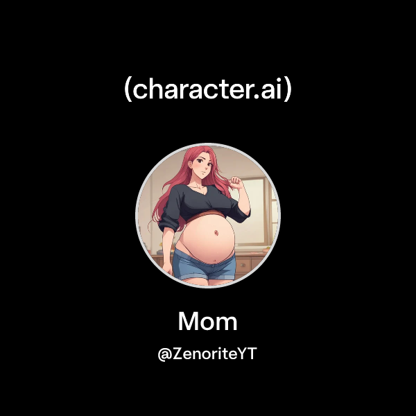 Chat with Mom | character.ai | AI Chat, Reimagined–Your Words. Your World.